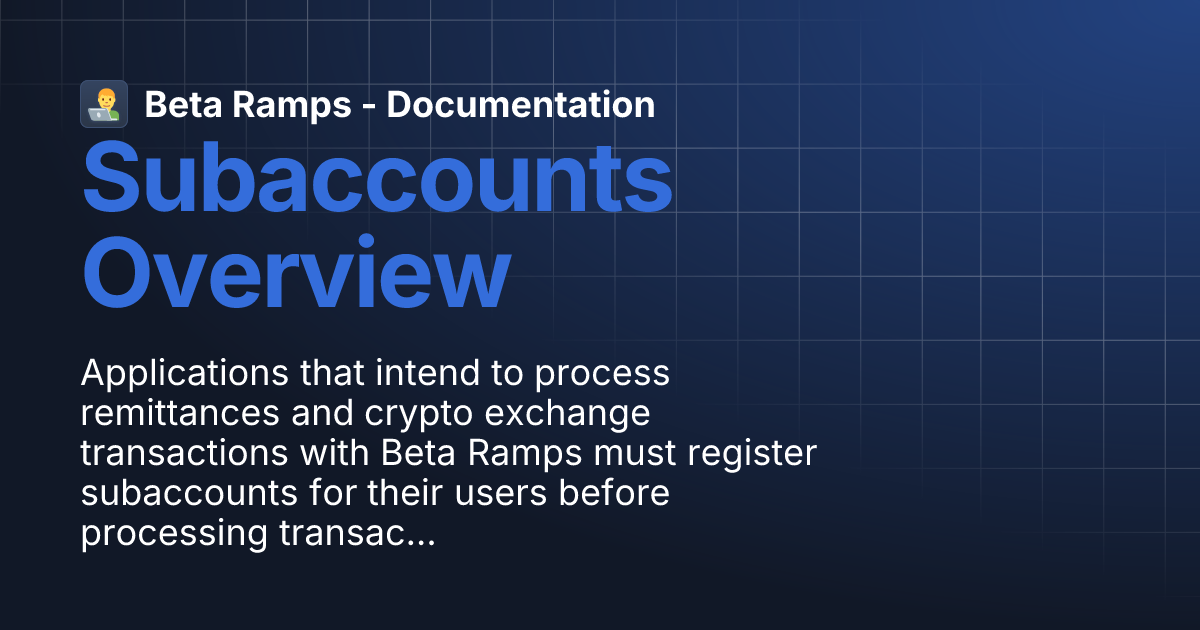 Subaccounts Overview | Beta Ramps - Documentation